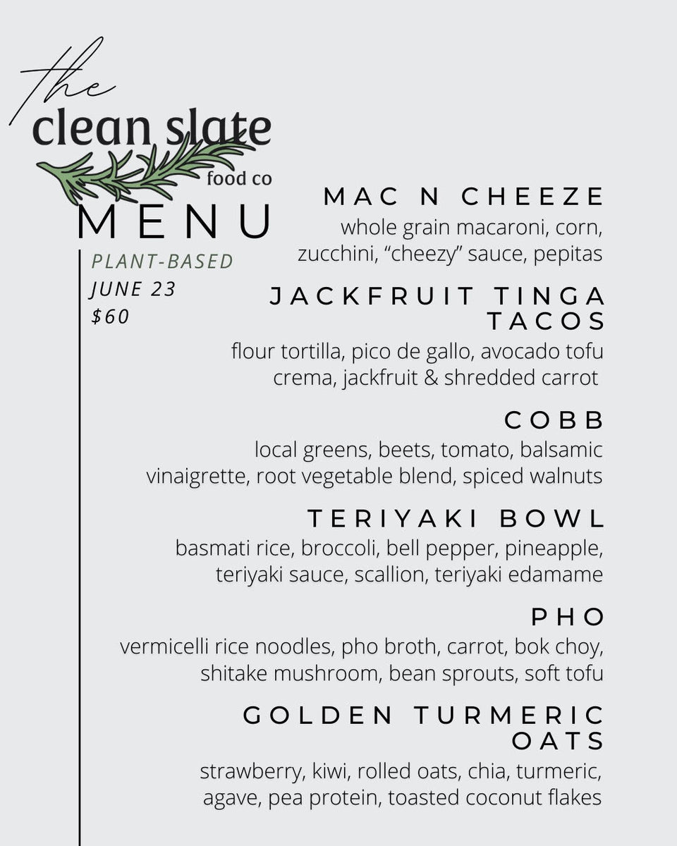 Chef's Choice Menu - Plant Based – Clean Slate Food Co.